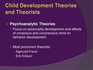 PPT - Child Development Theories and Theorists PowerPoint Presentation ...