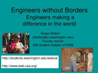 PPT - Engineers without Borders Engineers making a difference in the ...