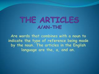 PPT - THE ARTICLES A/AN-THE PowerPoint Presentation, free download - ID ...