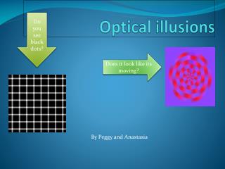 PPT - Optical illusions PowerPoint Presentation, free download - ID:2756011