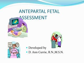 PPT - ANTEPARTAL FETAL ASSESSMENT PowerPoint Presentation, free ...
