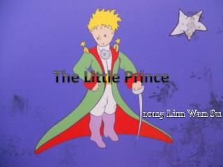 PPT - The Little Prince PowerPoint Presentation, free download - ID:2779296