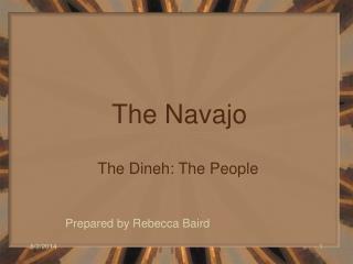 PPT - The Navajo PowerPoint Presentation, free download - ID:2788450
