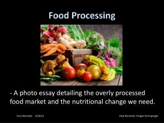 PPT - Food Processing PowerPoint Presentation, free download - ID:2790348