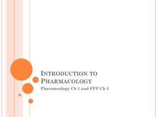 PPT - Introduction to Pharmacology PowerPoint Presentation, free ...
