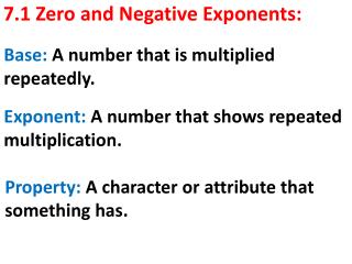 PPT - 7.1 Zero and Negative Exponents: PowerPoint Presentation, free ...