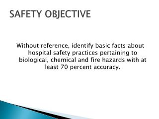 PPT - SAFETY OBJECTIVE PowerPoint Presentation, free download - ID:2792917