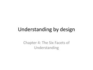 PPT - Understanding by design PowerPoint Presentation, free download ...
