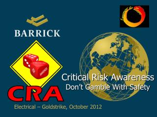 PPT - Critical Risk Awareness Don’t Gamble With Safety PowerPoint ...
