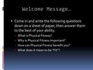 PPT - Welcome Message… PowerPoint Presentation, free download - ID:2796786