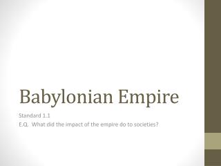 PPT - Babylonian Empire PowerPoint Presentation, free download - ID:2799028