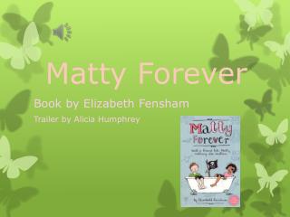 PPT - Matty Forever PowerPoint Presentation, free download - ID:2805952