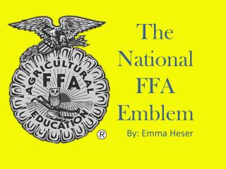 PPT - The National FFA Emblem PowerPoint Presentation, free download ...