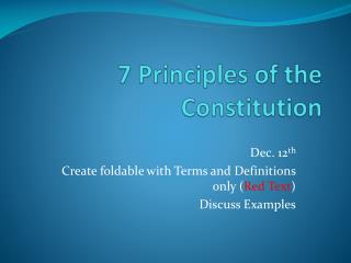 PPT - 7 Principles of the Constitution PowerPoint Presentation, free ...