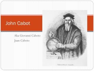 PPT - John Cabot PowerPoint Presentation, free download - ID:2844552