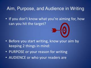 PPT - Aim, Purpose, and Audience in Writing PowerPoint Presentation ...
