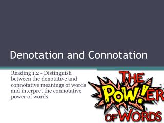 PPT - Connotation vs Denotation PowerPoint Presentation - ID:4019633