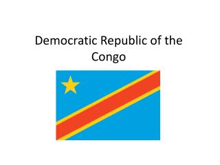PPT - Democratic Republic of the Congo PowerPoint Presentation, free download - ID:2862110