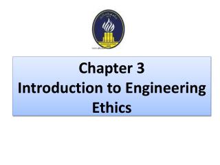 PPT - Chapter 3 Introduction to Engineering Ethics PowerPoint ...
