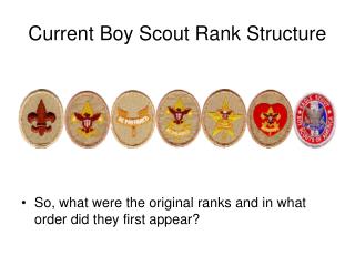 PPT - Current Boy Scout Rank Structure PowerPoint Presentation, free ...