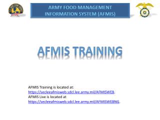 PPT - AFMIS Training PowerPoint Presentation, free download - ID:2889160