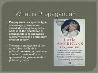 PPT - What is Propaganda? PowerPoint Presentation, free download - ID ...
