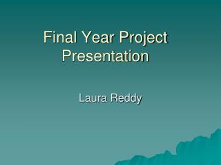 PPT - Final Year Project Presentation PowerPoint Presentation, free ...