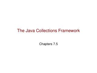 PPT - The Java Collections Framework PowerPoint Presentation, free ...