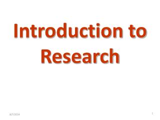 PPT - Introduction to Research PowerPoint Presentation, free download ...