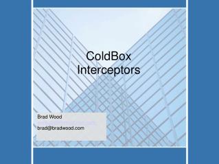 PPT - ColdBox Interceptors PowerPoint Presentation, free download - ID:2961628