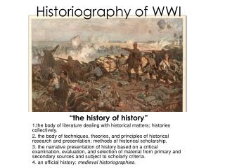 PPT - HISTORIOGRAPHY PowerPoint Presentation - ID:2608789