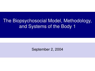 PPT - The biopsychosocial model PowerPoint Presentation - ID:2749557