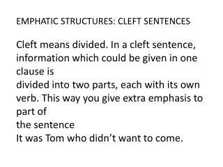 PPT - EMPHATIC STRUCTURES: CLEFT SENTENCES PowerPoint Presentation ...