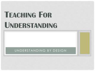 PPT - Teaching For Understanding PowerPoint Presentation, free download ...