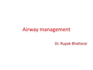 PPT - Airway management PowerPoint Presentation, free download - ID:3008172