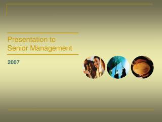 PPT - Presentation to Senior Management PowerPoint Presentation, free download - ID:3017606