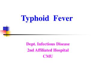 PPT - Typhoid Fever PowerPoint Presentation, free download - ID:3024534
