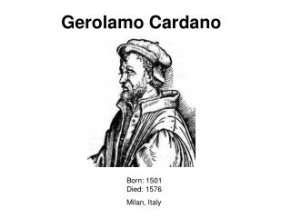 PPT - Gerolamo Cardano PowerPoint Presentation, free download - ID:3045123