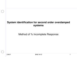 PPT - System identification for second order overdamped systems ...