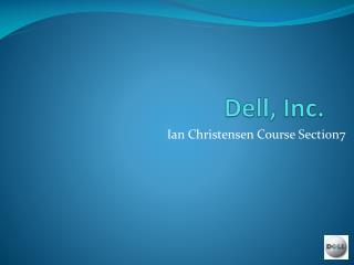 PPT - Dell, Inc. PowerPoint Presentation, free download - ID:3071559