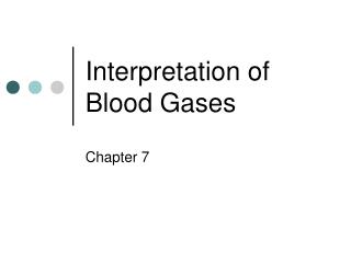PPT - Interpretation of Blood Gases PowerPoint Presentation, free ...