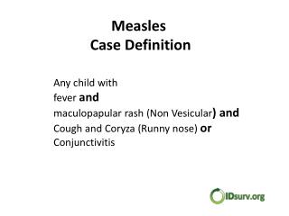 PPT - Measles Case Definition PowerPoint Presentation - ID:3070416