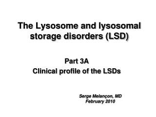 PPT - The Lysosome and lysosomal storage disorders (LSD) PowerPoint ...