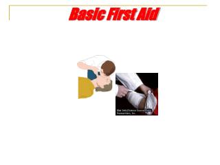 PPT - Basic First Aid PowerPoint Presentation, free download - ID:3100855