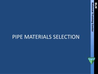 PPT - PIPE MATERIALS SELECTION PowerPoint Presentation, free download ...