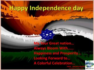 PPT - Happy Independence day PowerPoint Presentation, free download ...