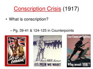 PPT - Conscription Crisis (1917) PowerPoint Presentation, free download ...