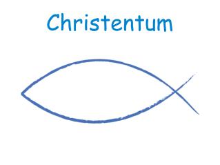 PPT - Christentum PowerPoint Presentation - ID:4944338