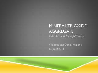 PPT - Mineral trioxide aggregate PowerPoint Presentation, free download ...