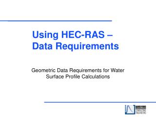 PPT - Using HEC-RAS –Data Requirements PowerPoint Presentation, free ...
